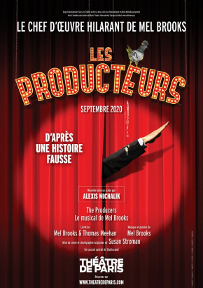 Les Producteurs - Théâtre de Paris - 20h30, lever de rideau